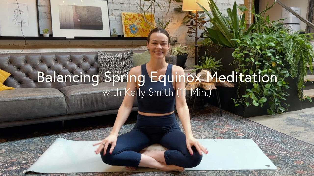 Balancing Spring Equinox Meditation – Manduka